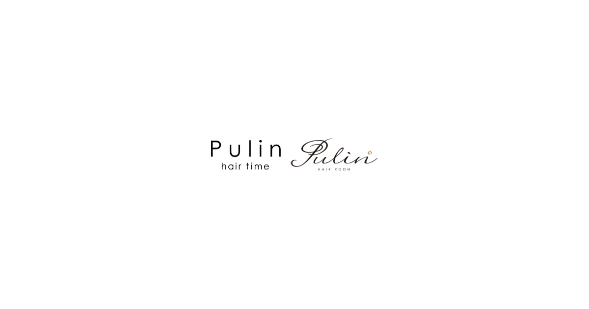 Pulin hair（プリンヘア）｜みんなを笑顔に！初めての方はこちら